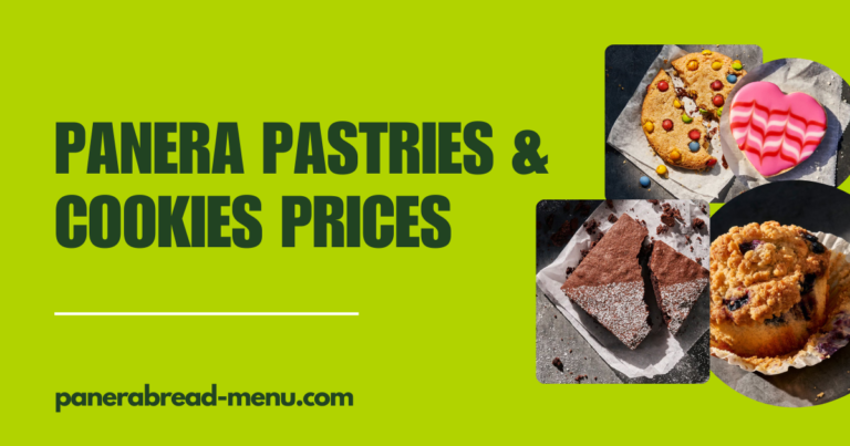 Panera Bread Pastries and Cookies Prices for 2025 ( LATEST )